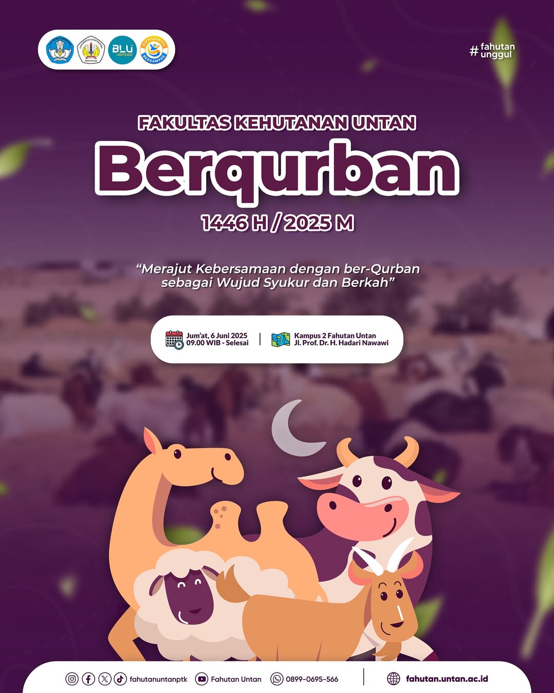 Fakultas Kehutanan UNTAN Berqurban 1446 H/2025 M: Merajut Kebersamaan ...